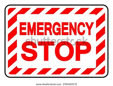 Emergency Stop Symbol Sign Vector Illustration Stock Vector Royalty Free Shutterstock