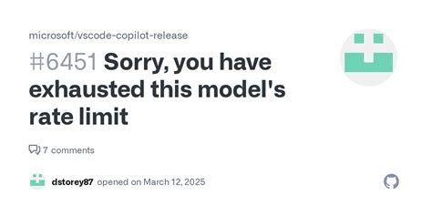 Sorry You Have Exhausted This Models Rate Limit · Issue 6451 · Microsoftvscode Copilot