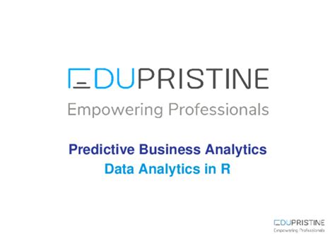Pdf Predictive Business Analytics Data Analytics In R
