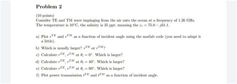 Solved Problem 2 10 Points Consider Te And Tm Wave