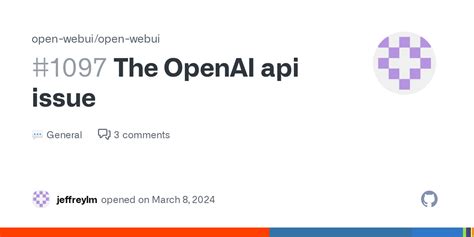 The Openai Api Issue · Open Webui Open Webui · Discussion 1097 · Github