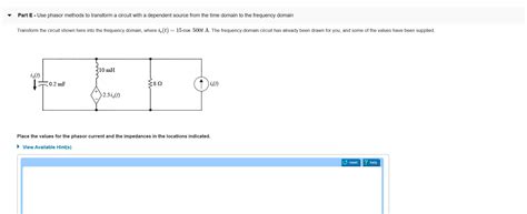 Solved Part E Use Phasor Methods To Transform A Circuit