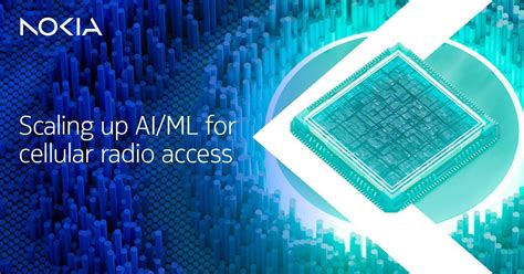 nokia s ai ml framework for 5g advanced nokia bell labs posted on the