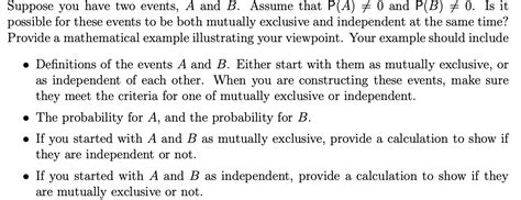 Solved Suppose You Have Two Events A And B Ass Solutioninn