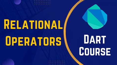 Dart Course Arabic 008 Relational Operators Youtube