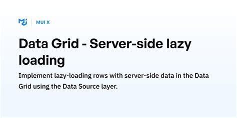 Data Grid Server Side Lazy Loading Mui X