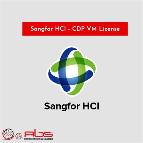 Sangfor Hci Cdp Vm License Abs Mena