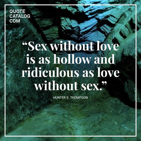 Sex Is Quotes