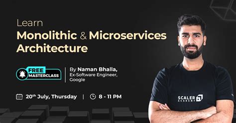 Scaler On Linkedin Monolithic And Microservices Architecture Scaler On Linkedin Monolithic And Microservices Architecture