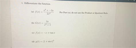 Solved 1 Differentiate The Function A Fx2x2x3−3x For