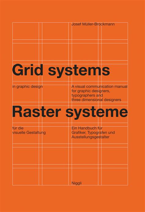 Grid Systems In Graphic Design A Visual Communication Manual For Graphic Designers
