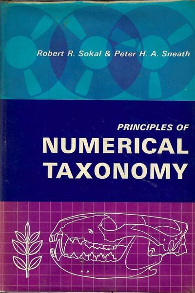Principles Of Numerical Taxonomy By Sokal R R Sneath P H A