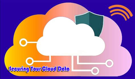 Securing Your Cloud Data Cloud Tanam