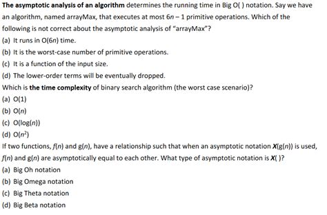 Solved The Asymptotic Analysis Of An Algorithm Determines Chegg