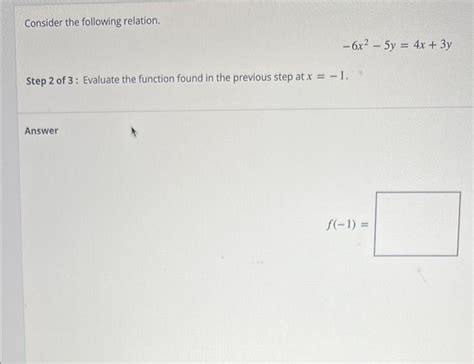 Solved Consider The Following Relation 6x2 5y 4x 3y