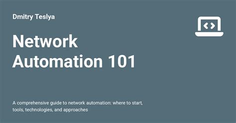 Network Automation 101 Dmitry Teslya