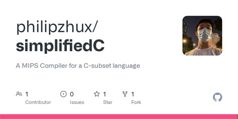 Github Philipzhuxsimplifiedc A Mips Compiler For A C Subset Language