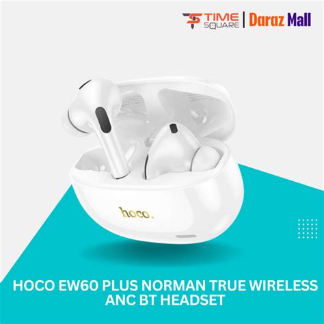 Hoco EW60 Plus Norman True Wireless ANC BT Headset Time Square Daraz Com Bd