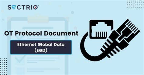Ethernet Global Data Protocol EDG Sectrio
