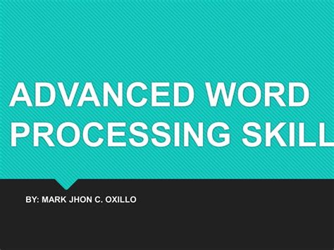 Advanced Word Processing Skills Empowerment Technologies Ppt