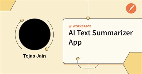 ai text summarizer app postman api network