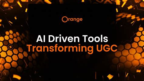 Ai Driven Tools Transforming User Generated Content