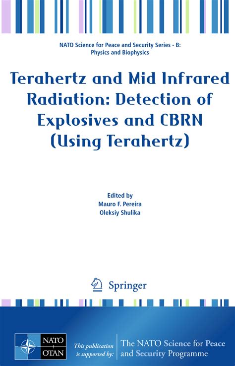 Pdf Terahertz And Mid Infrared Radiation Detection Of Explosives And