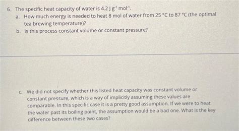 Solved The Specific Heat Capacity Of Water Is J G Chegg
