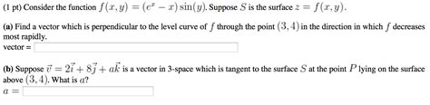 Solved Consider The Function F X Y E X X Sin Y Chegg