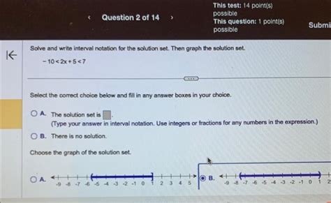 Solved Solve And Write Interval Notation For The Solution