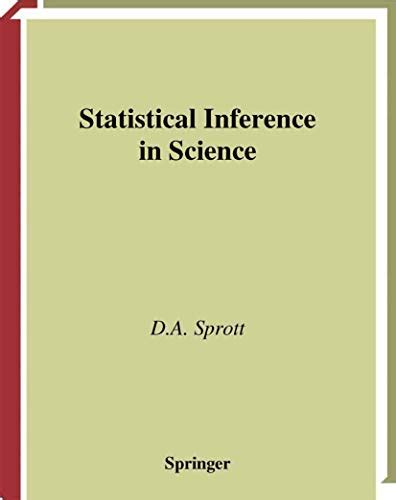 Statistical Inference In Science Springer Series In Statistics By Sprott D A As New