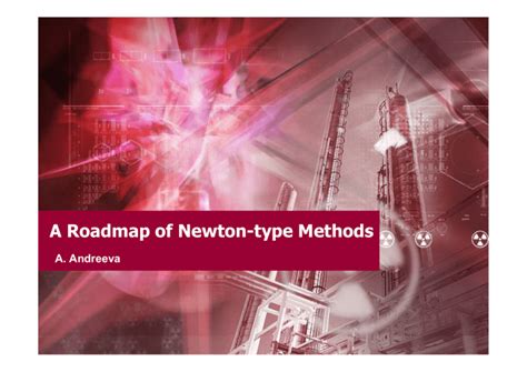 A Roadmap Of Newton Type Methods A Roadmap Of Newton