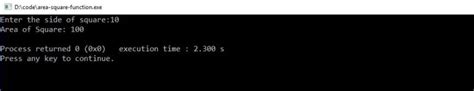 C Program To Calculate The Area Of Square Example And Explanation