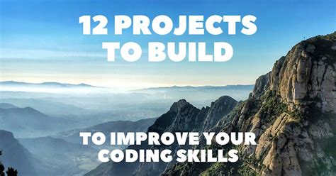 12 Projects To Build To Improve Your Coding Skills 👨‍💻👩‍💻 Madza 👨‍💻⚡