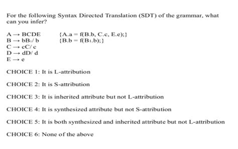 Solved For The Following Syntax Directed Translation SDT Chegg Com