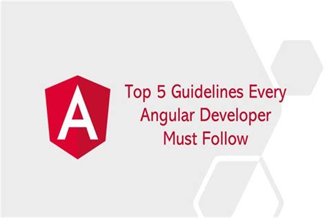 top 5 guidelines every angular developer must follow tutorials link