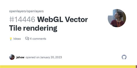 Webgl Vector Tile Rendering · Openlayers Openlayers · Discussion 14446 · Github Webgl Vector Tile Rendering · Openlayers Openlayers · Discussion 14446 · Github