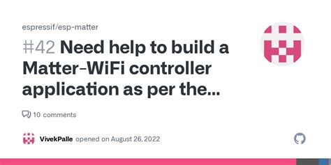 Need Help To Build A Matter Wifi Controller Application As Per The