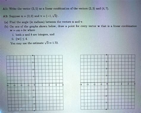 Solved Al Write The Vector 25 As Linear Combination Of The Vectors