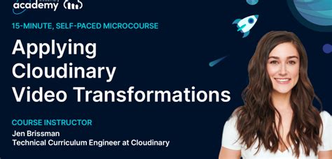 Cloudinary Academy Online Training For Api And Dam Users