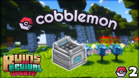 Ep 2 Operation Healing Machine Cobblemon 1 5 Playthrough Youtube