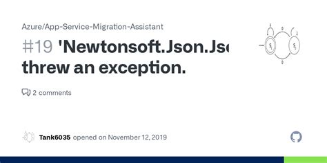 Newtonsoftjsonjsonwriter Threw An Exception · Issue 19 · Azureapp Service Migration