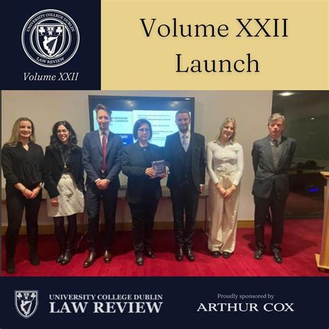 Launch Of The Xxii Ucd Law Review Ucd Law Review