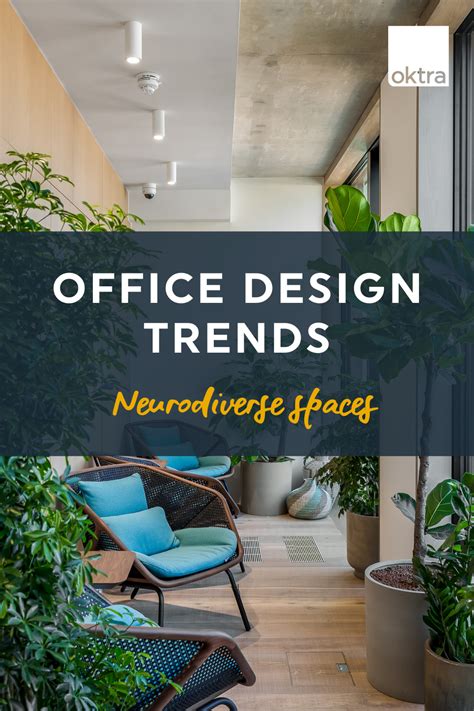 Office Design Trends Neurodiverse Spaces Office Design Trends