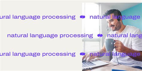 How Nlp Is Used In Customer Service Dialpad