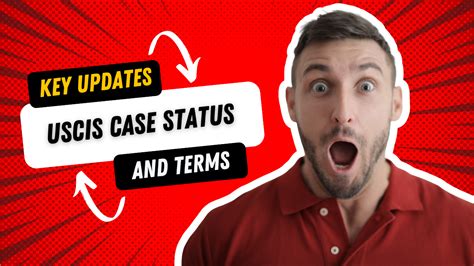 Uscis Case Status Understanding Key Updates And Terms
