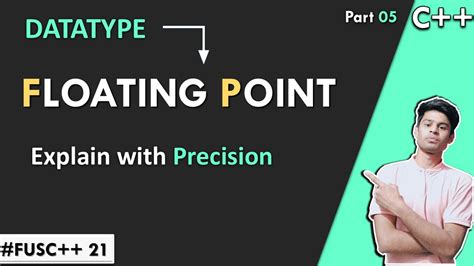 What Are Floating Point Data Types Precision Explained Float Double Fusc 21 Youtube