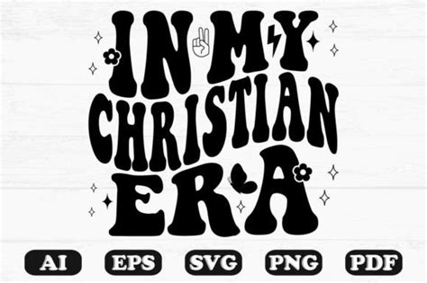 In My Christian Era Retro Wavy Svg Graphic By Hosneara 4767 · Creative