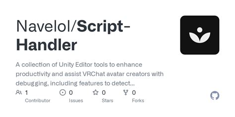 Github Navelolscript Handler A Collection Of Unity Editor Tools To