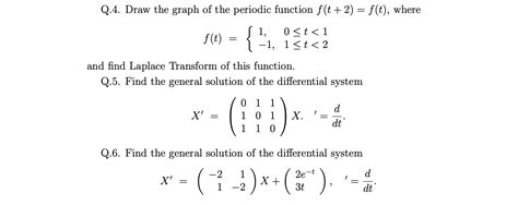 Solved Q4 Draw The Graph Of The Periodic Function Ft2